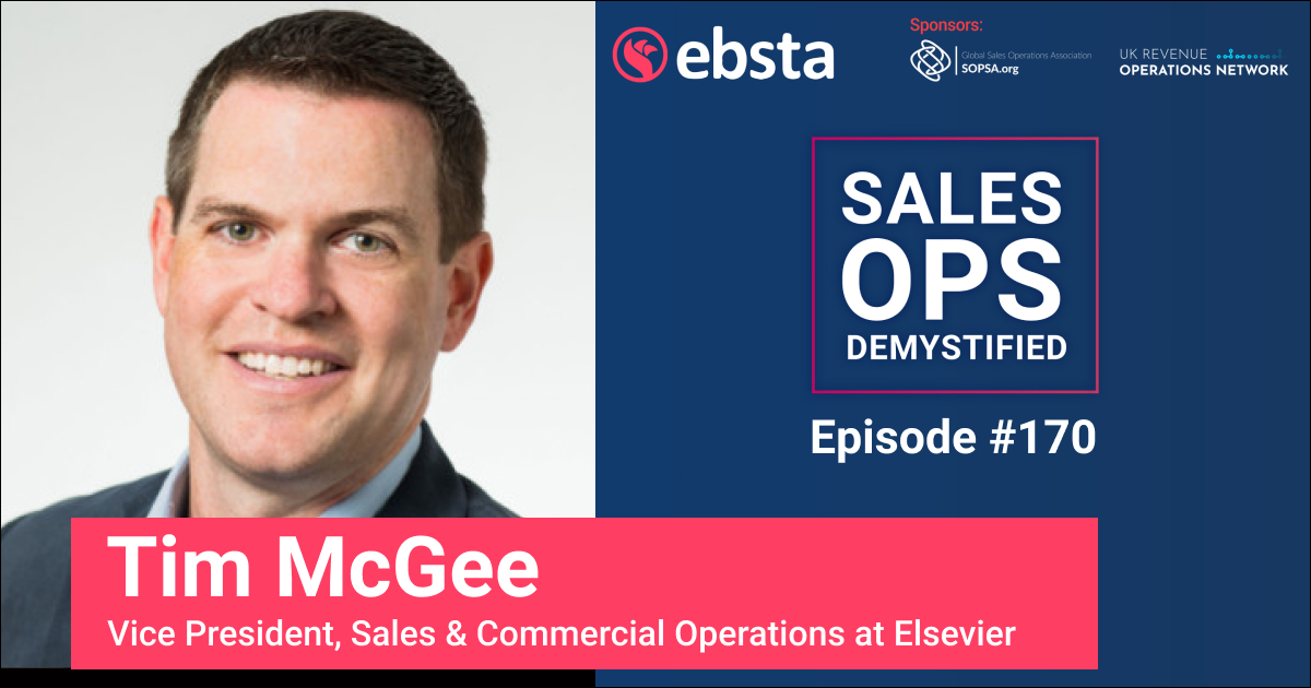 Sales Operation Strategy with Tim McGee of Elsevier - Ebsta